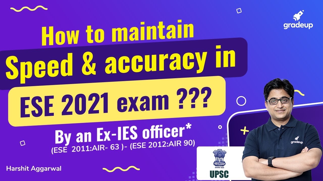 ESE 2021 Prelims || How To Maintain Speed & Accuracy In ESE Exam 🔥🔥| By ...