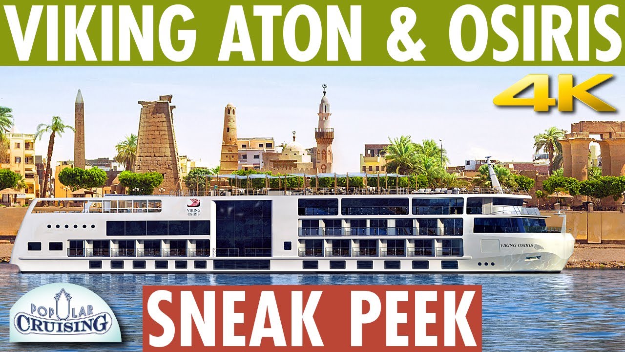 Viking Aton and Viking Osiris Preview ~ Viking ~ New Cruise Ship Tour ...