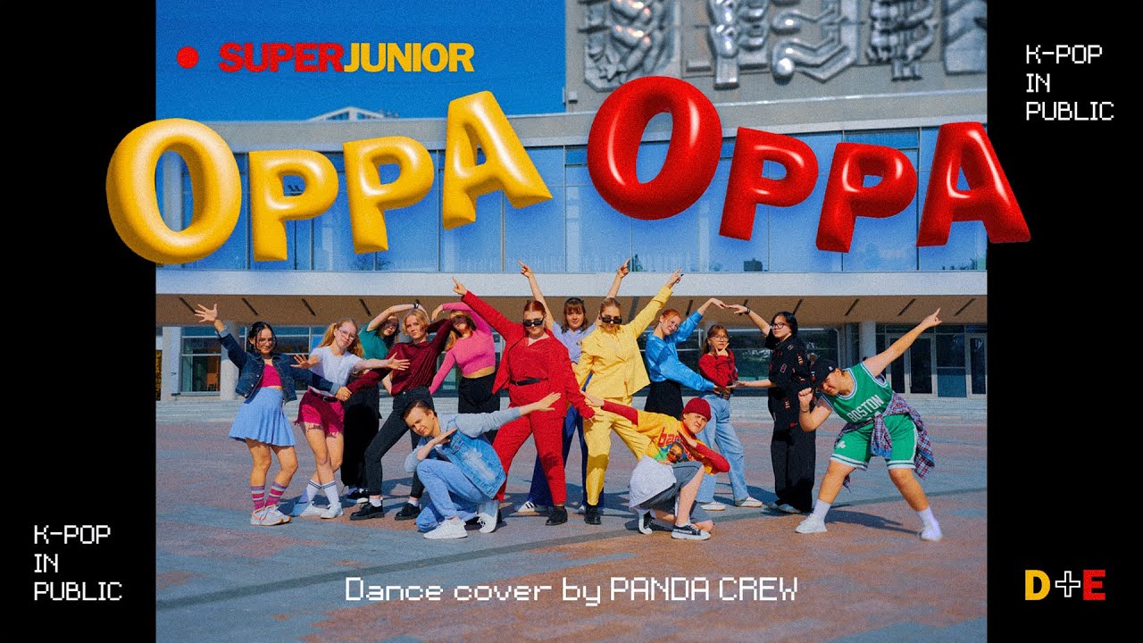 [K-POP IN PUBLIC | ONE TAKE] SUPER JUNIOR(슈퍼주니어)-D&E - OPPA OPPA ...