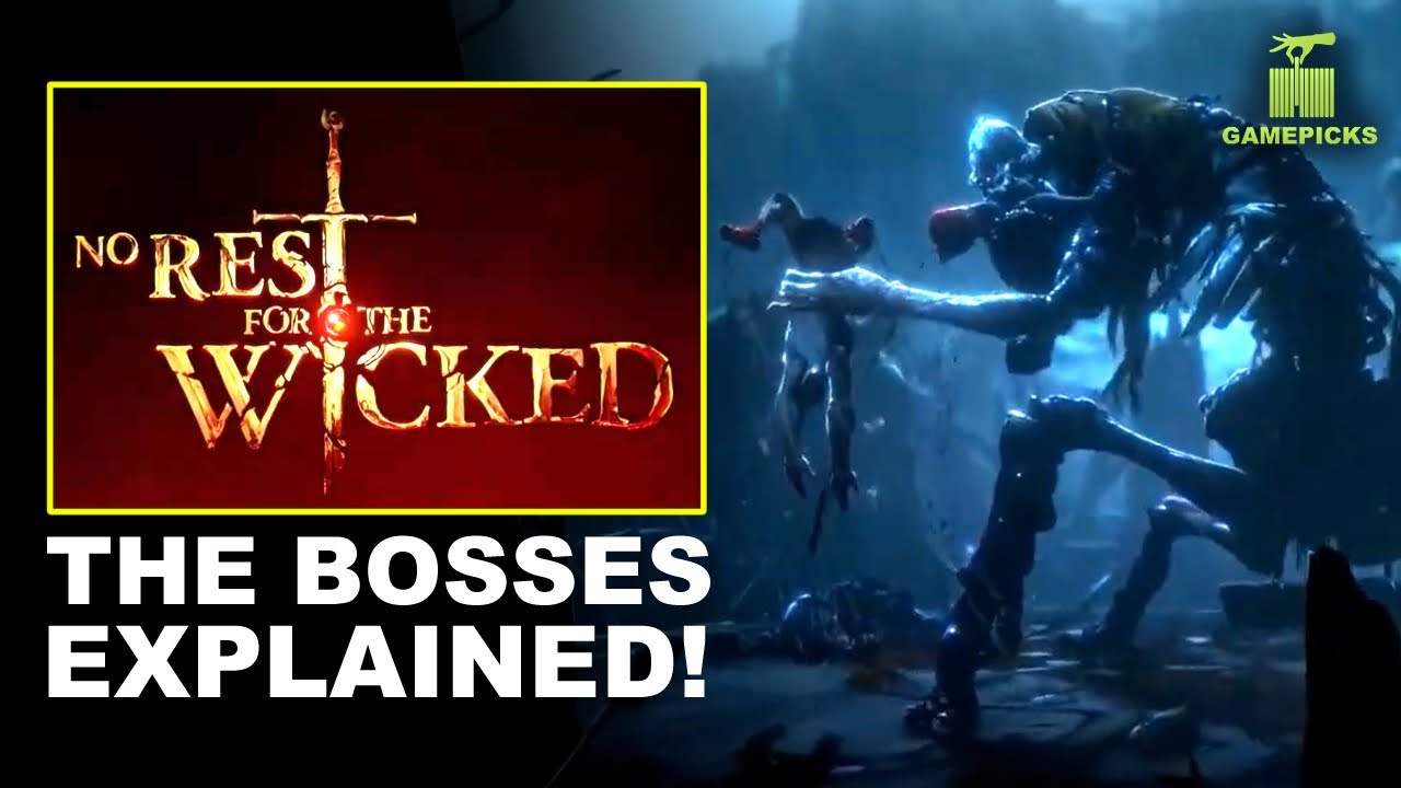 The BOSSES Explained! | No Rest for the Wicked - YouTube