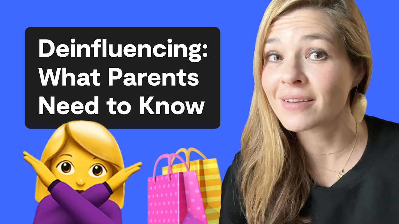 The De-Influencing Trend and What Parents Should Know - YouTube
