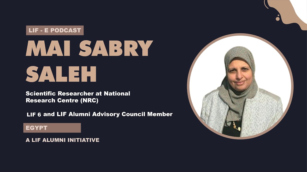 Mai Saleh Explores How the LIF Alumni Advisory Council Could Transform ...