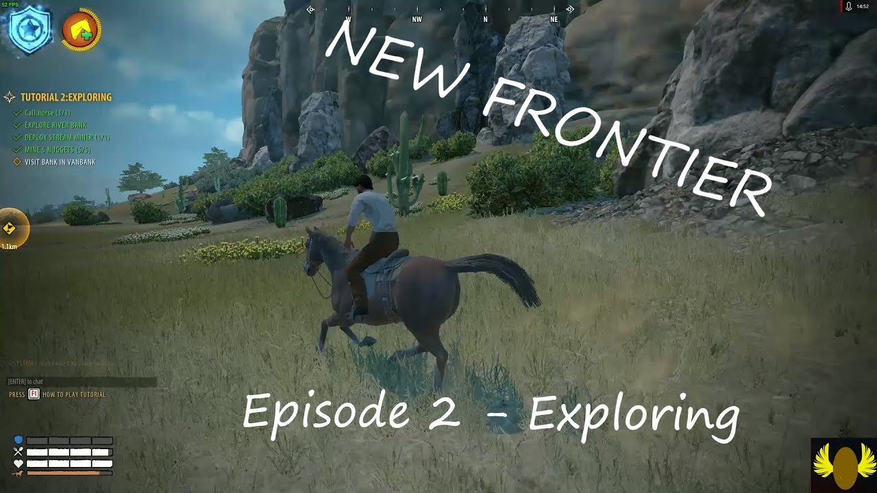 New Frontier - E2 - Exploring Tutorial - YouTube