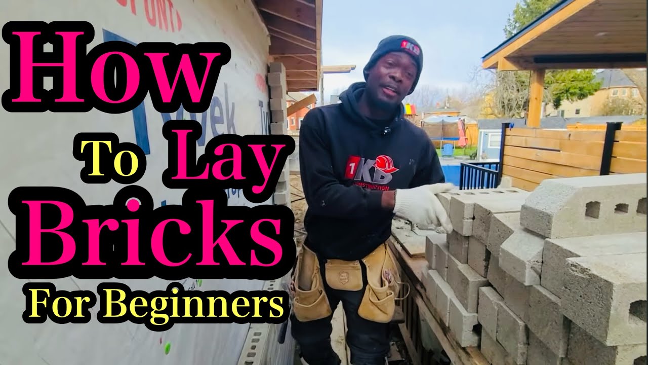 How To Lay Concrete Bricks For Beginners /EVERYTHING YOU NEED TO KNOW ...