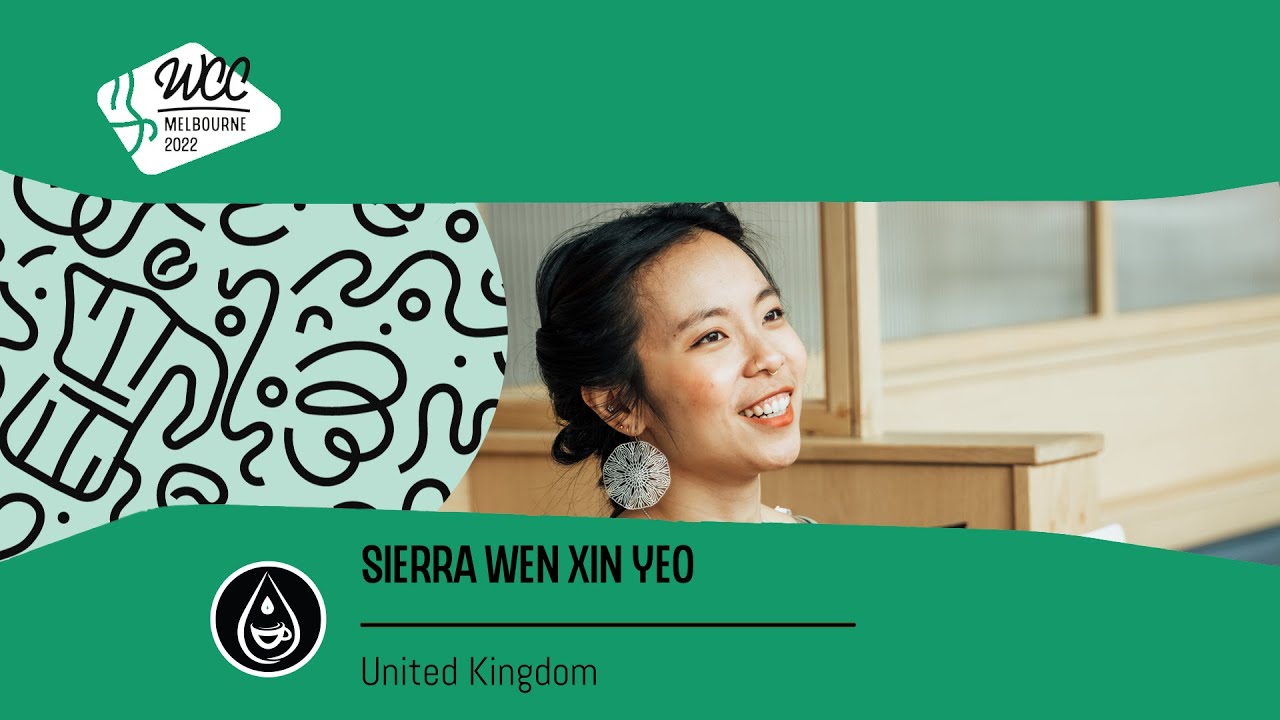 Sierra Wen Xin Yeo, United Kingdom, 2022 World Brewers Cup - YouTube