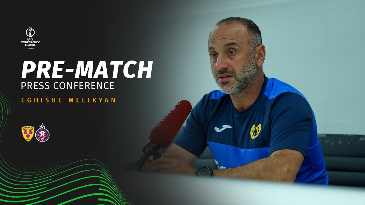 Eghishe Melikyan and Henri Avagyan press conference before the match against Tre Fiori - YouTube