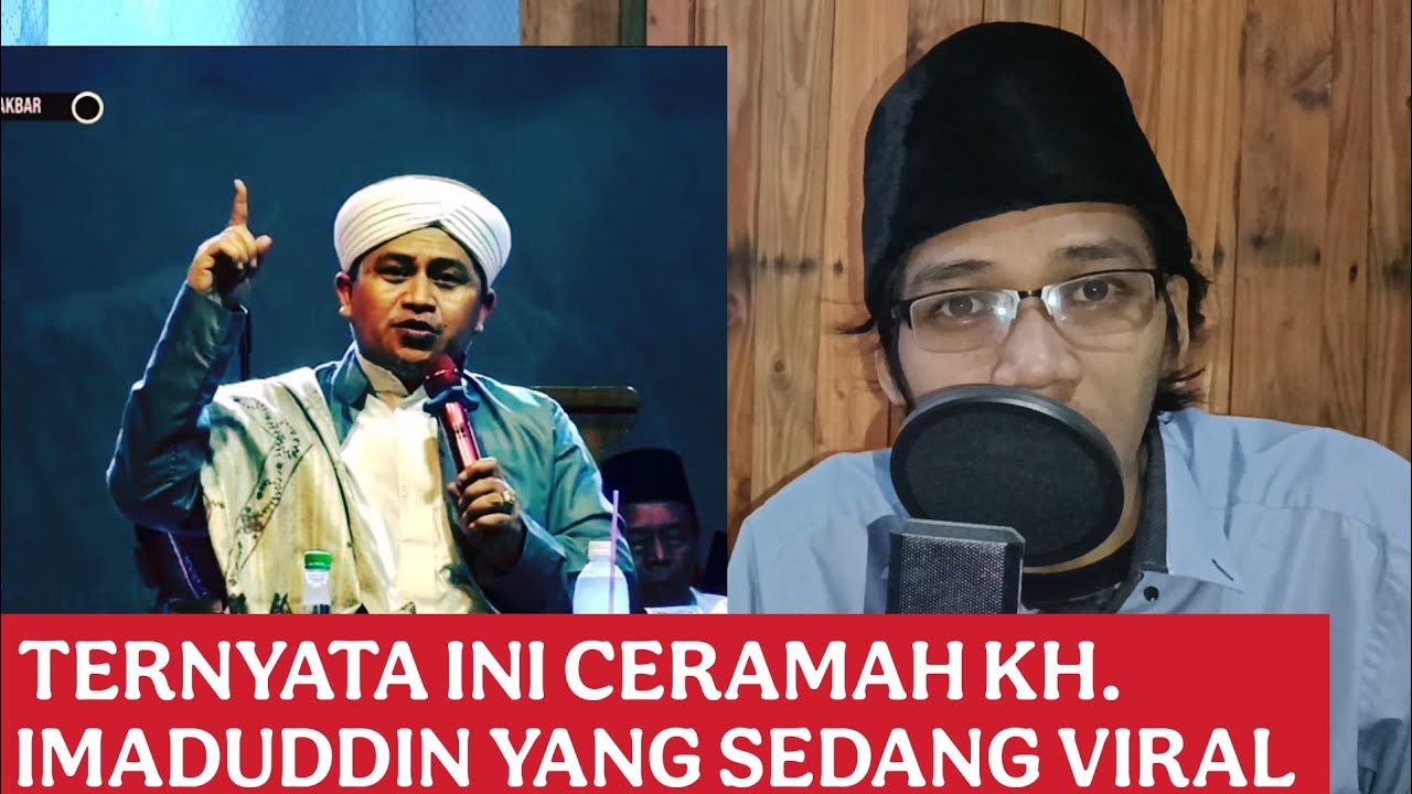 🔴 ini dia Video KH. Imaduddin yang Viral Akhir-akhir ini ‼️ - YouTube