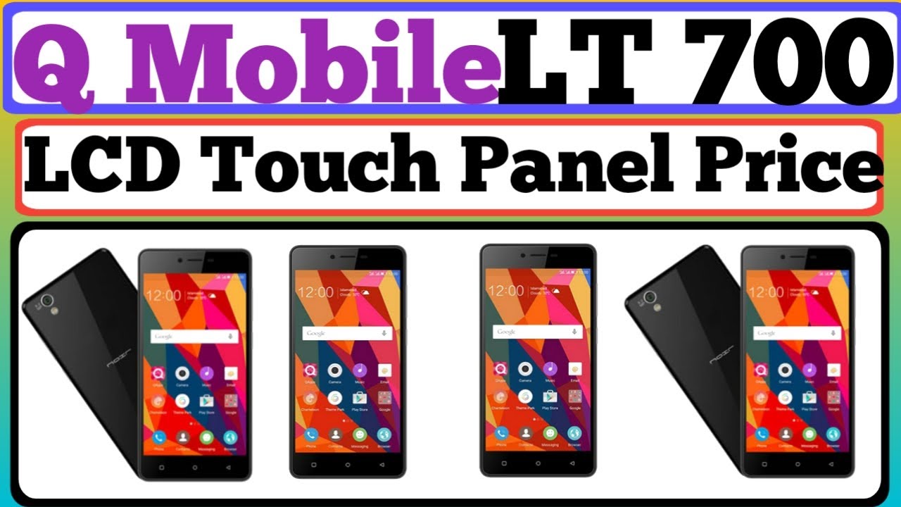 Qmobile LT 700 Qmobile LT700 pro lcd penel price in pakistan - YouTube