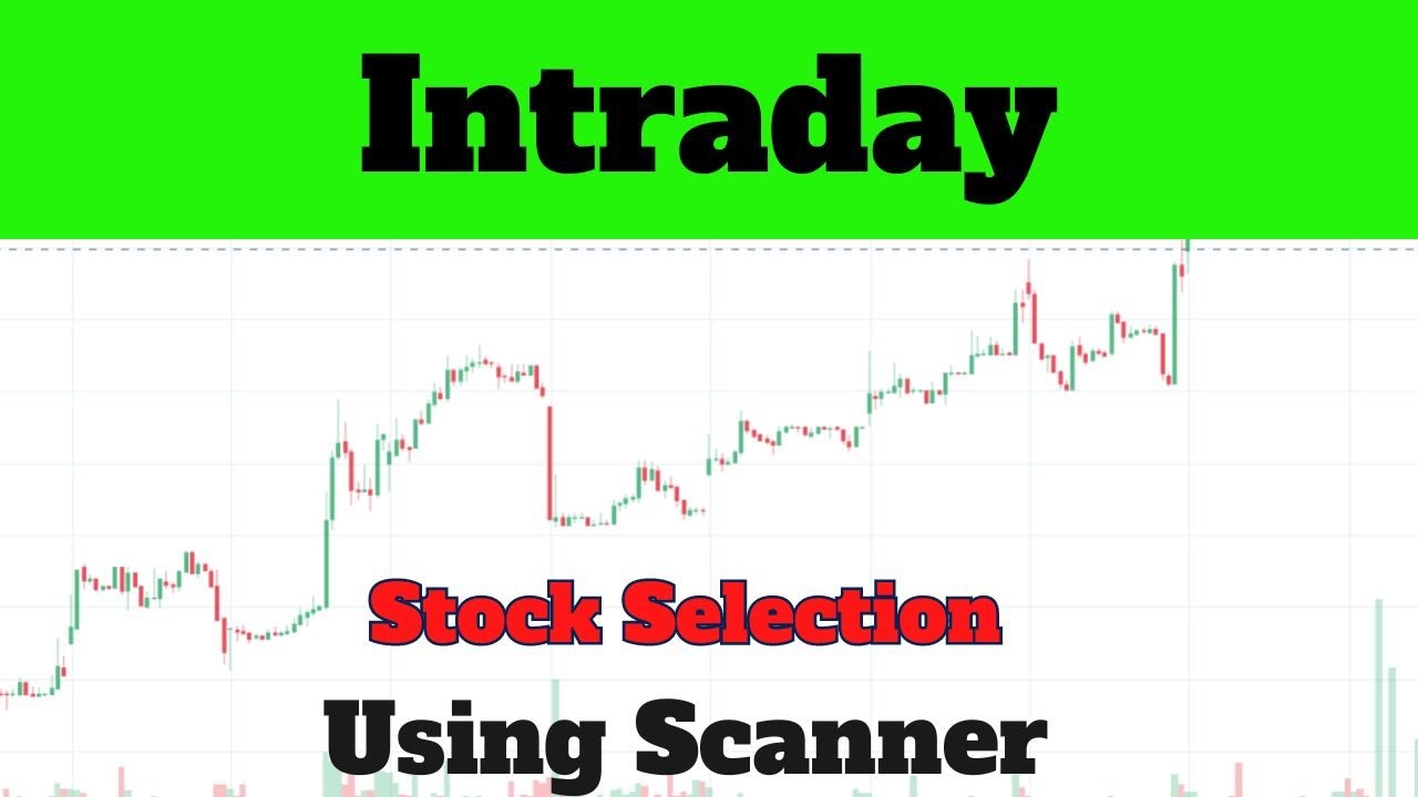 Intraday Stock Selection & Breakout Scanner - Creation - YouTube