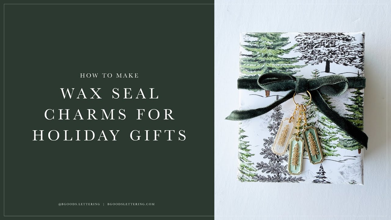 How To Make Wax Seal Charms for Gifts - 12 Days of Wax Seals & Deals ...