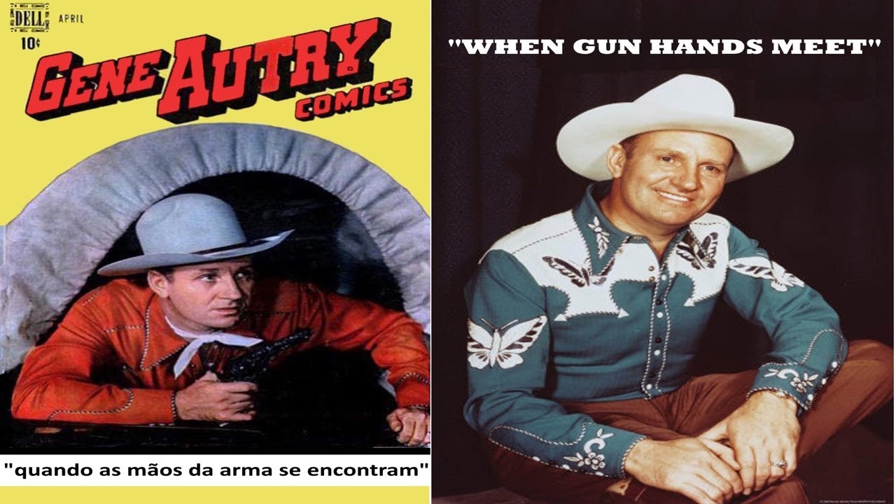 GENE AUTRY " WHEN GUN HANDS MEET" ‐ VOL.1 Nº14,APRIL 1948 - YouTube