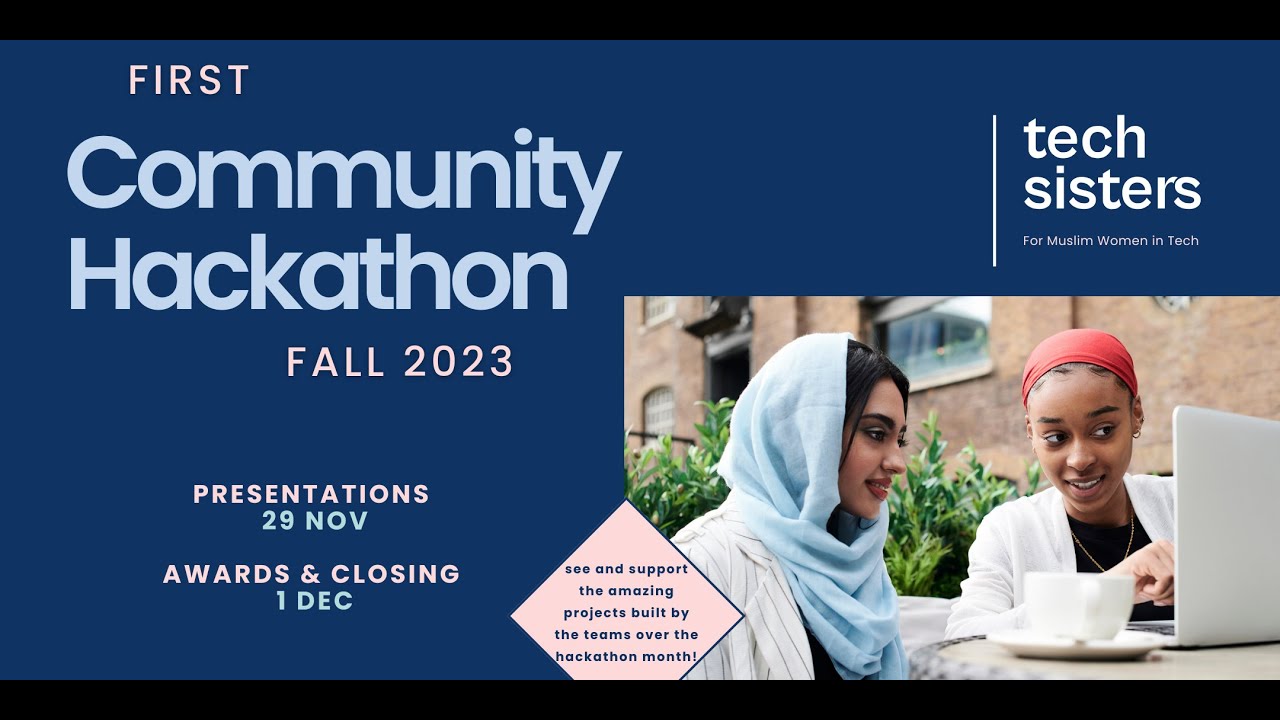 Tech Sisters Hackathon Presentations and Demos - YouTube