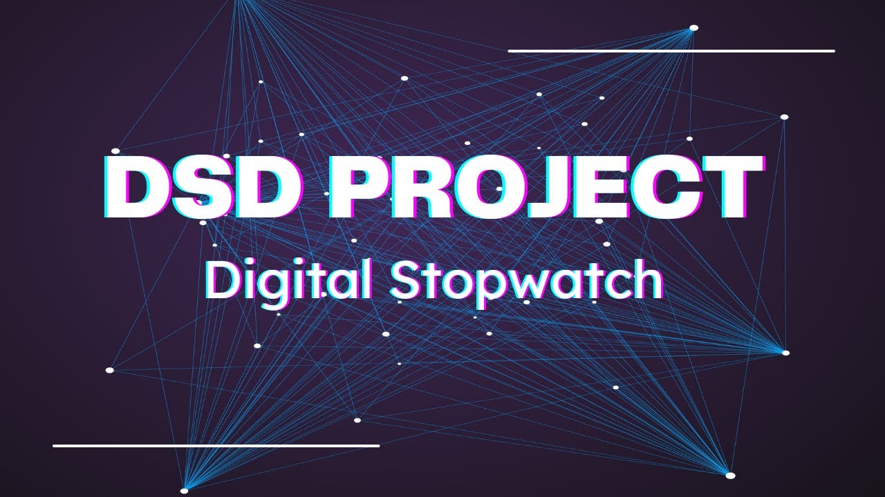 DSD Project - Digital Stopwatch - YouTube