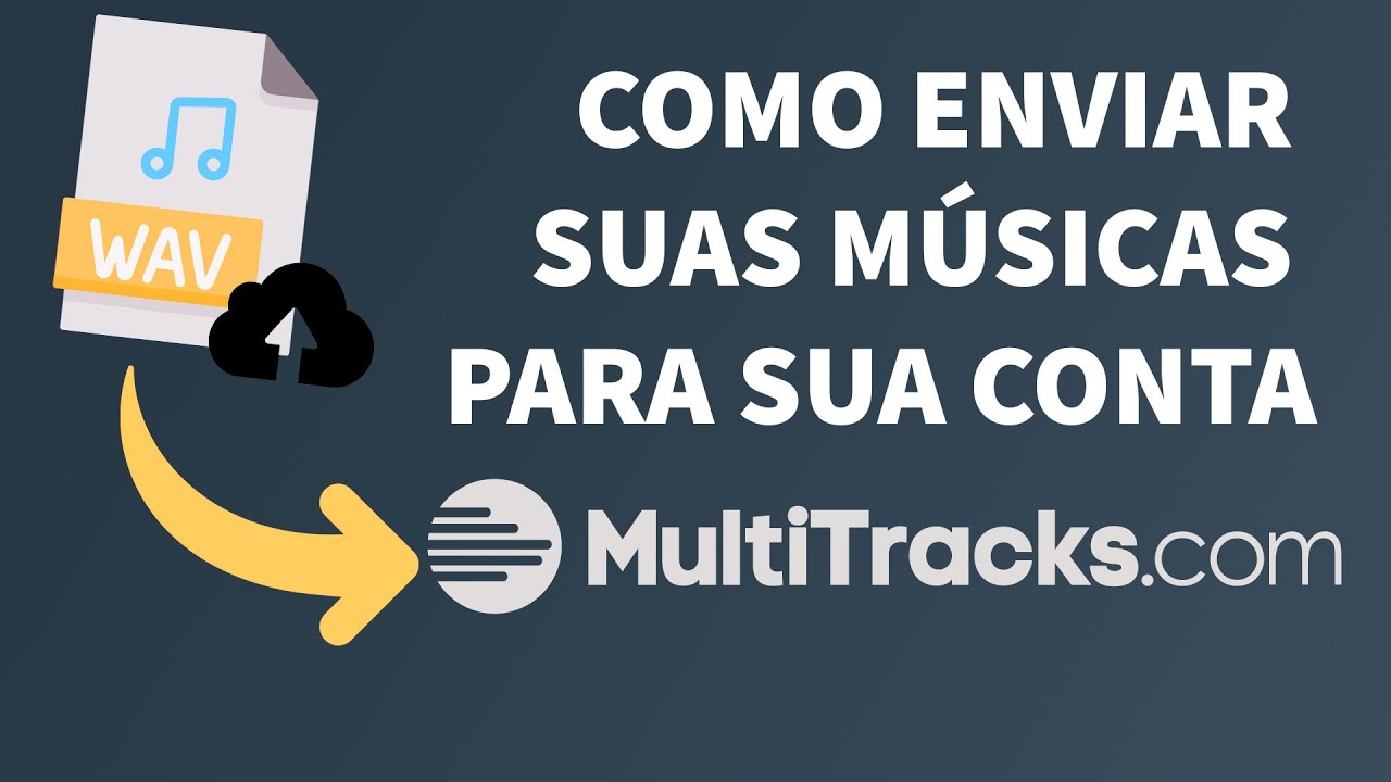 Como enviar suas músicas para Multitracks.com e usar o chartbuilder ...