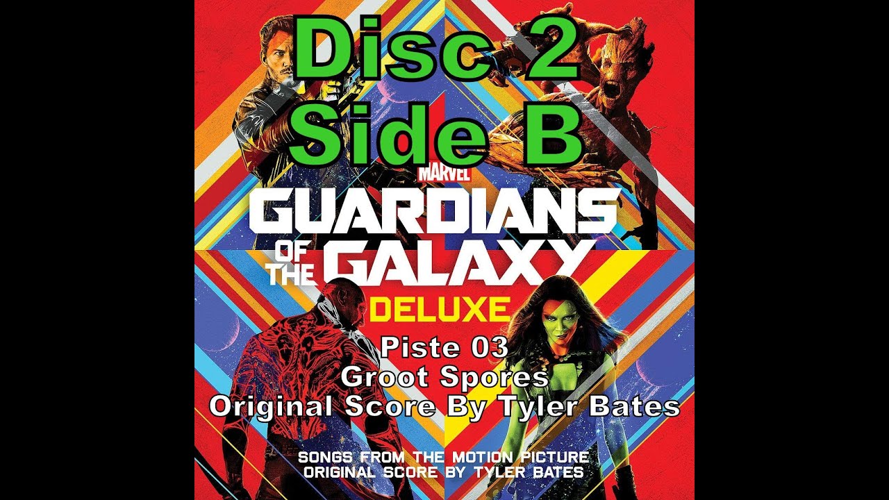 Piste 24 - Groot Spores / Guardians of the Galaxy Deluxe Vinyl Edition Vol 1 - Disque 2 - Side B ...