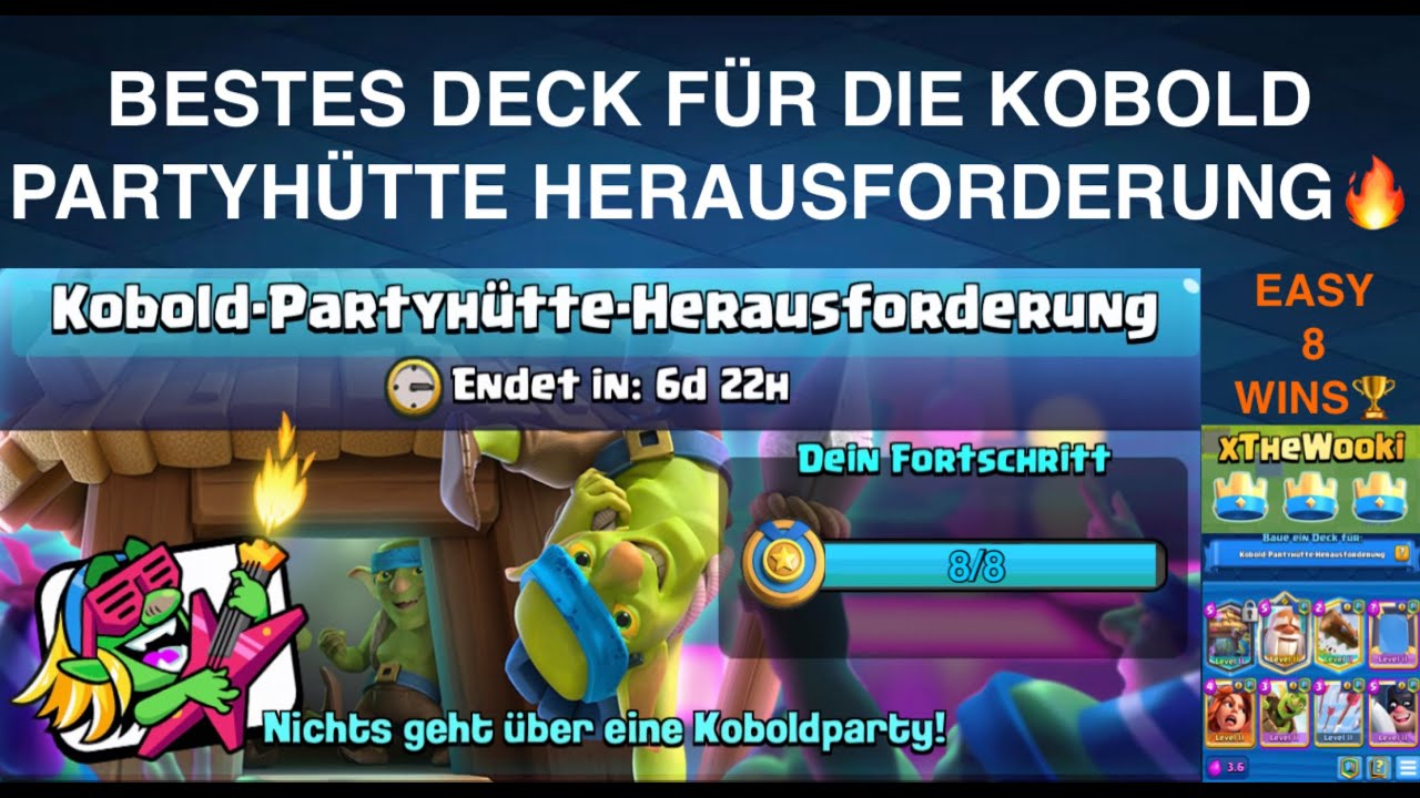 BESTES DECK FÜR DIE KOBOLD PARTYHÜTTE HERAUSFORDERUNG🔥 | EASY 8 SIEGE ...