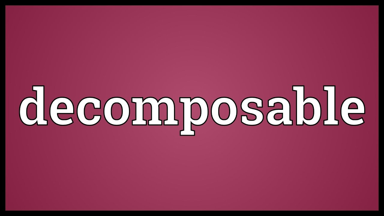 Decomposable Meaning - YouTube