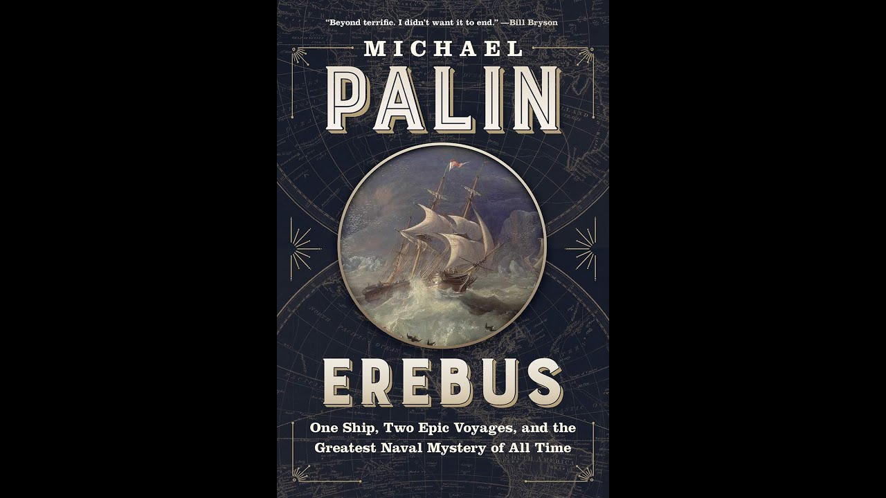 Erebus, by Michael Palin (MPL Book Trailer 859) - YouTube