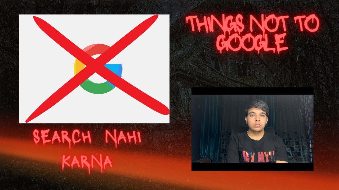 Things you should not Google!!! - YouTube