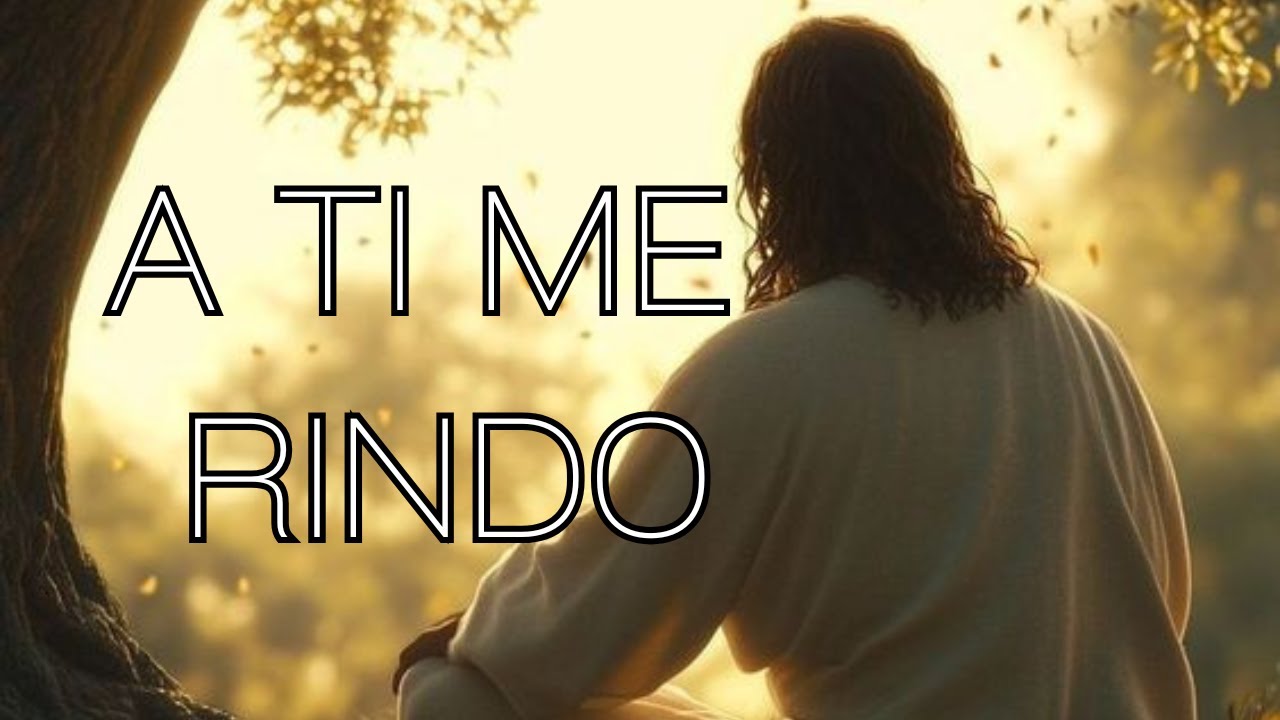 Worship | A TI ME RINDO, DIOS | MOMENTO DE FÉ - YouTube