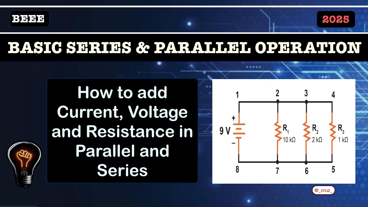 How To Add Voltage, Current, Resistance In Series And Parallel Circuit ...