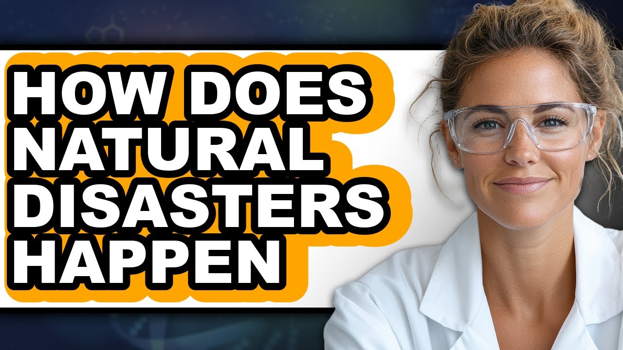 How Does Natural Disasters Happen - Explained - YouTube
