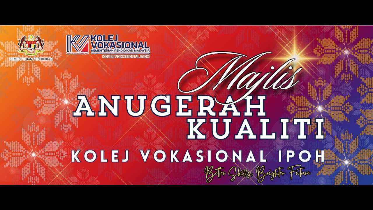 MAJLIS ANUGERAH KUALITI 2024 | KOLEJ VOKASIONAL IPOH - YouTube