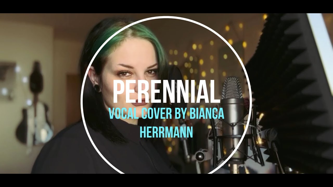 JINJER - Perennial (vocal cover by Bianca Herrmann) - YouTube