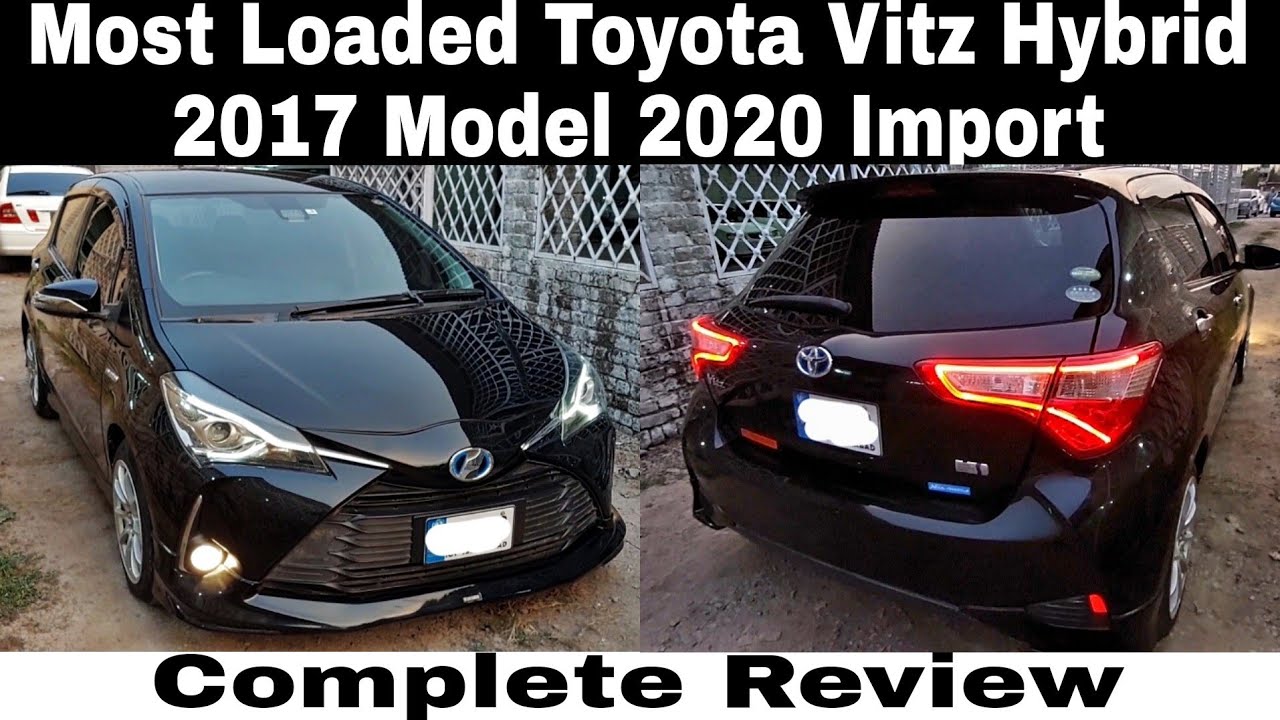Toyota Vitz Hybrid 2017 | Modellista Variant | 1.5L eCVT | Full Loaded ...