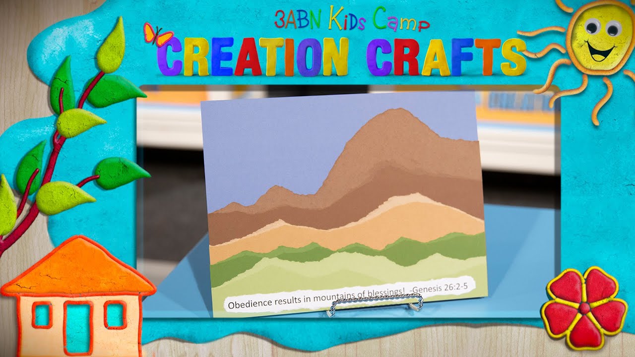 12 - “Mountains of Blessings” - 3ABN Kids Camp Creation Crafts - YouTube