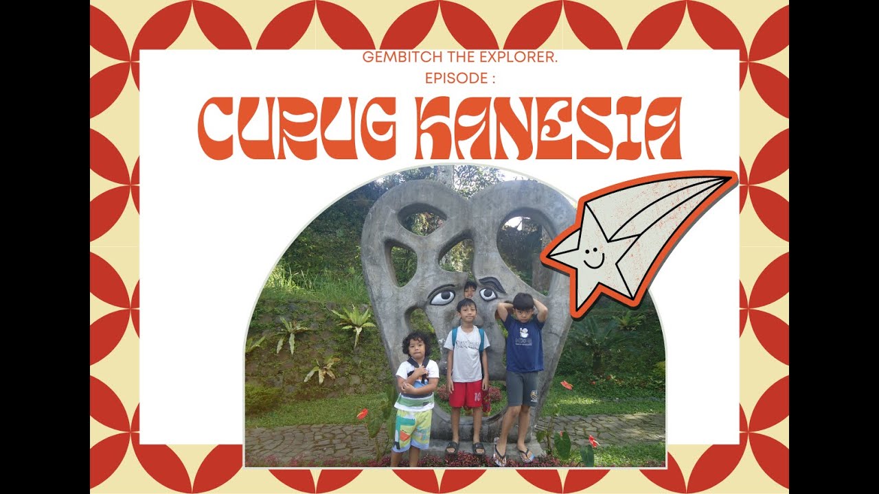 ***GEMBI THE EXPLORER***. Episode : EXPLORING CURUG KANESIA, BATURADEN ...