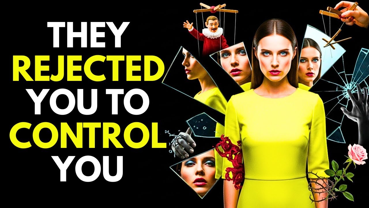 The Truth: REJECTION Was Their Weapon, CONTROL Was Their Goal - YouTube