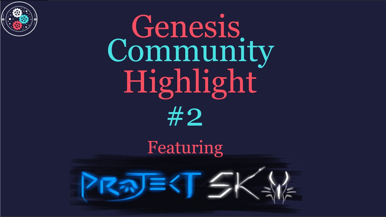 Genesis Community Spotlight #2 - Unveiling The Masterpieces of My ...