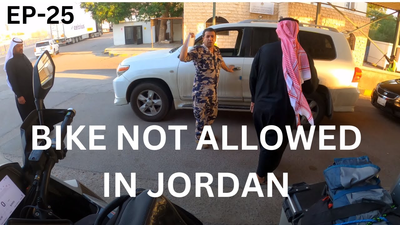 PAKISTANI BIKER EP-25 JORDAN NOT ALLOWED MY BIKE BACK TO SAUDI ARABIA ...