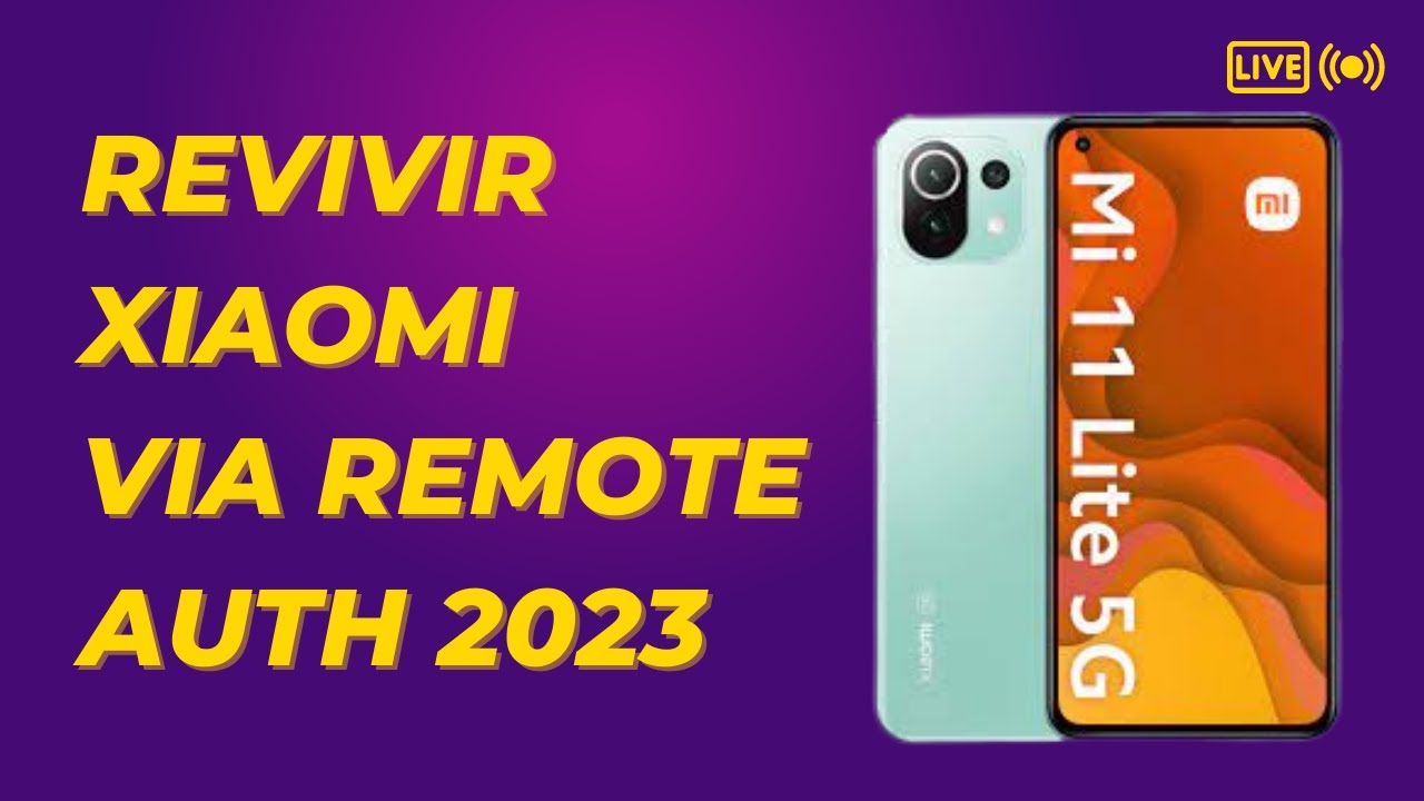 Como Revivir Xiaomi All Modell Mi 11 Lite 5g (Renoir) Flash Auth Server, Servicio a Distancia ...