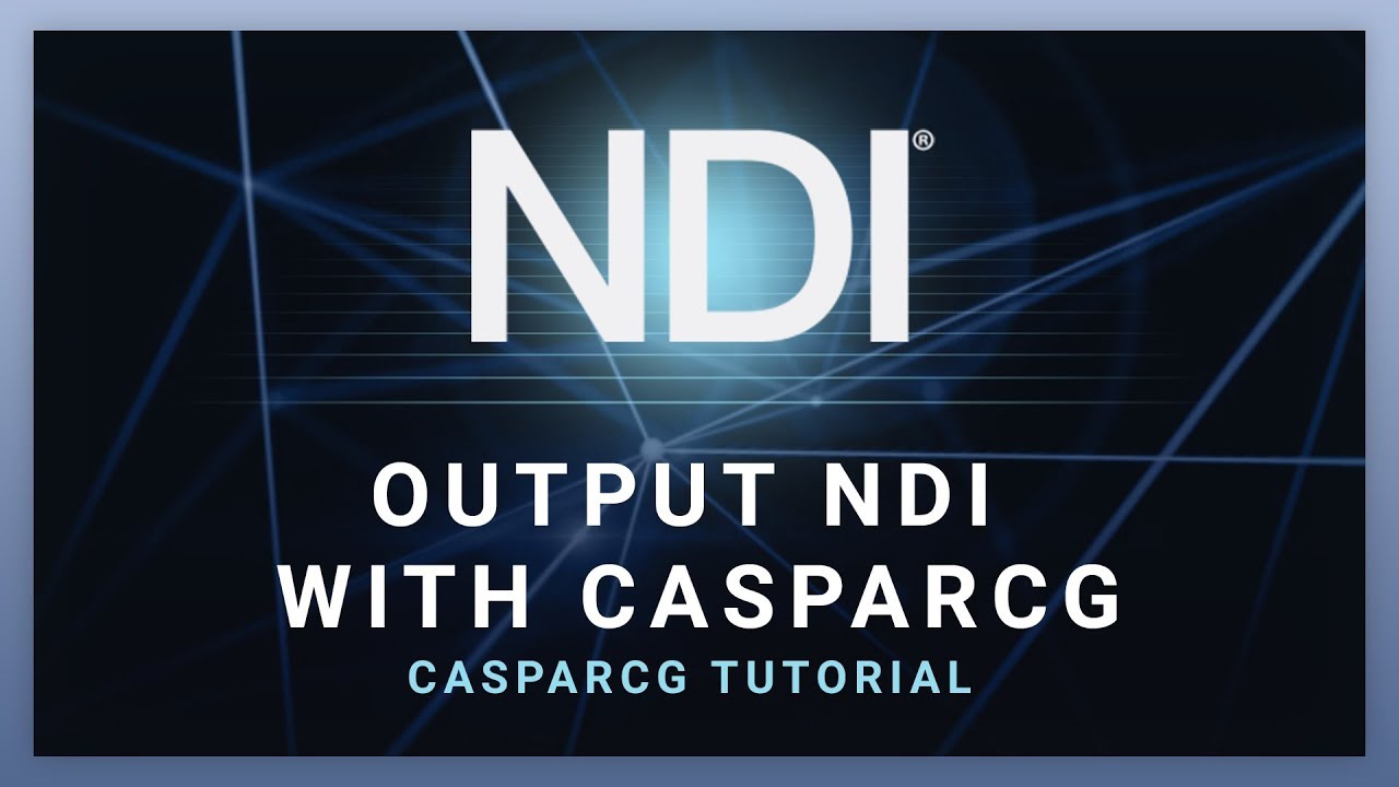 Output NDI with CasparCG - CasparCG Tutorial - YouTube