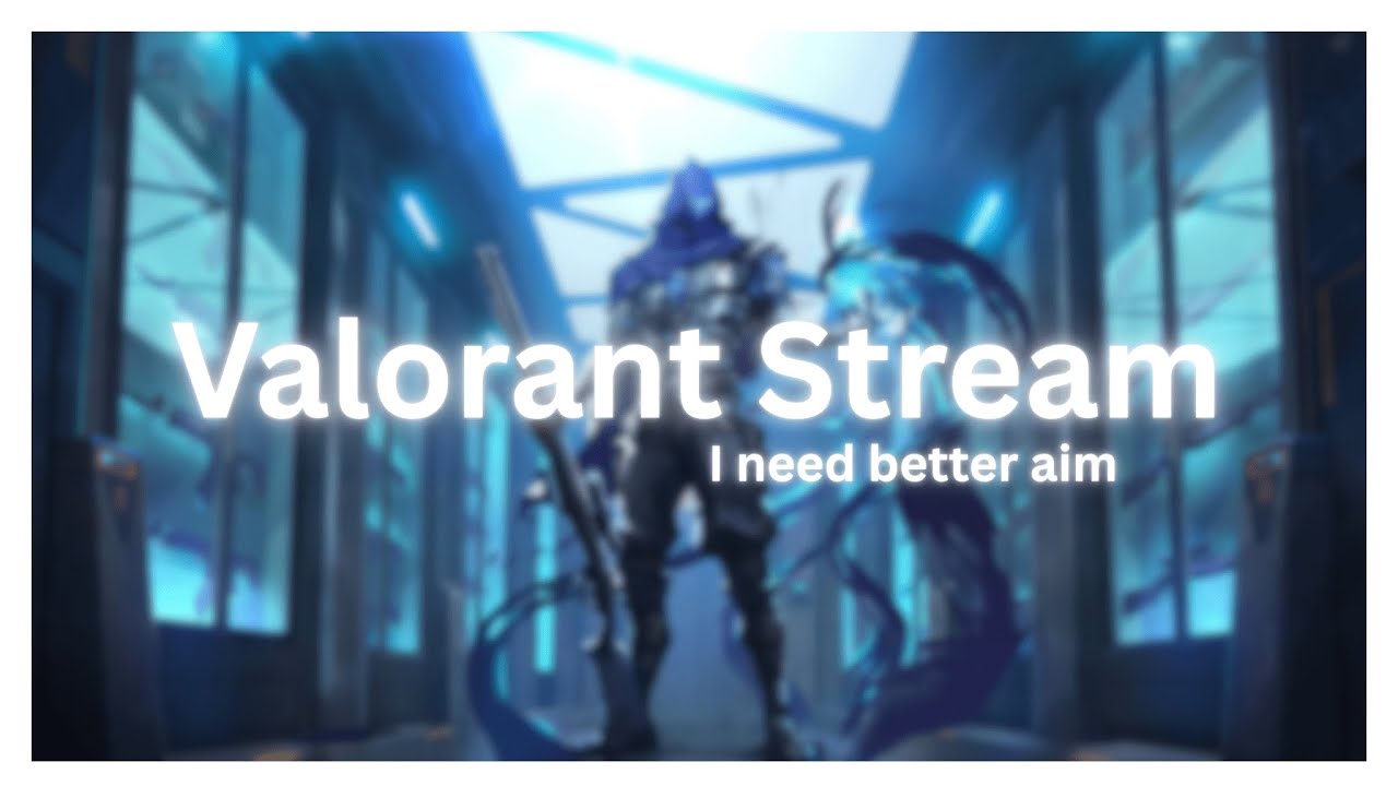 Sick Valorant Streamv2 - YouTube