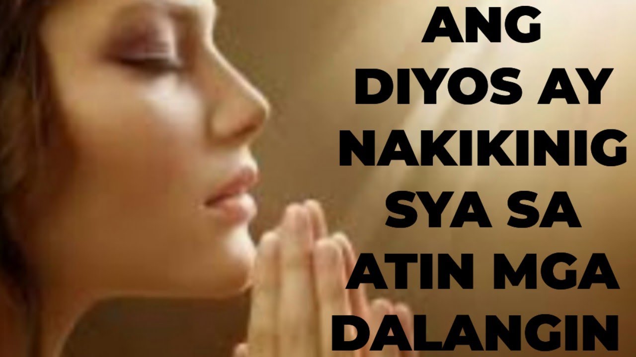 ANG DIYOS AY NAKIKINIG SYA SAIYONG DINADASAL PART 11 BY JAE ELLA ...