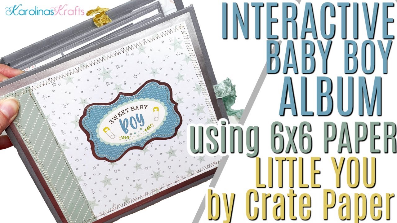 Interactive Baby Album Project Share using Little You 6x6 Paper Pad by ...