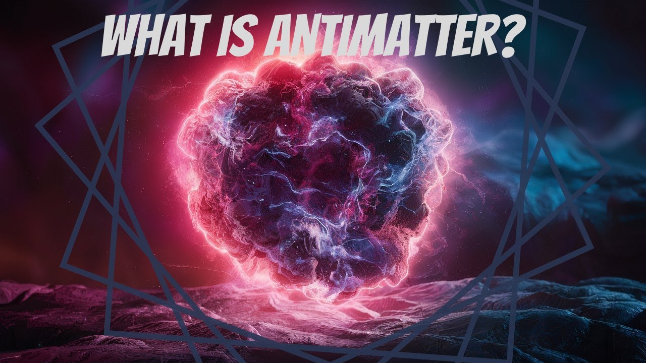 Antimatter, a Fiction or a Reality? - YouTube