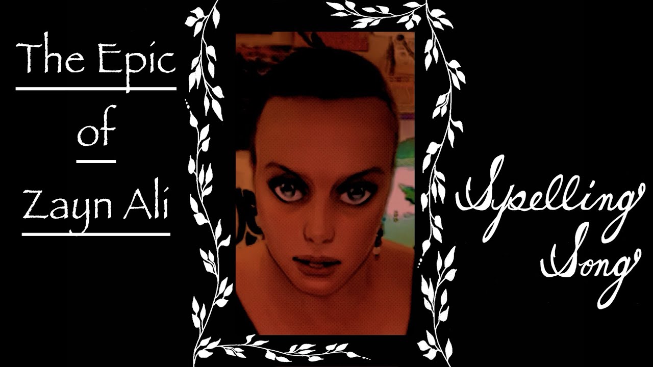 The Epic of Zayn Ali - Spelling Song (Remix) - YouTube
