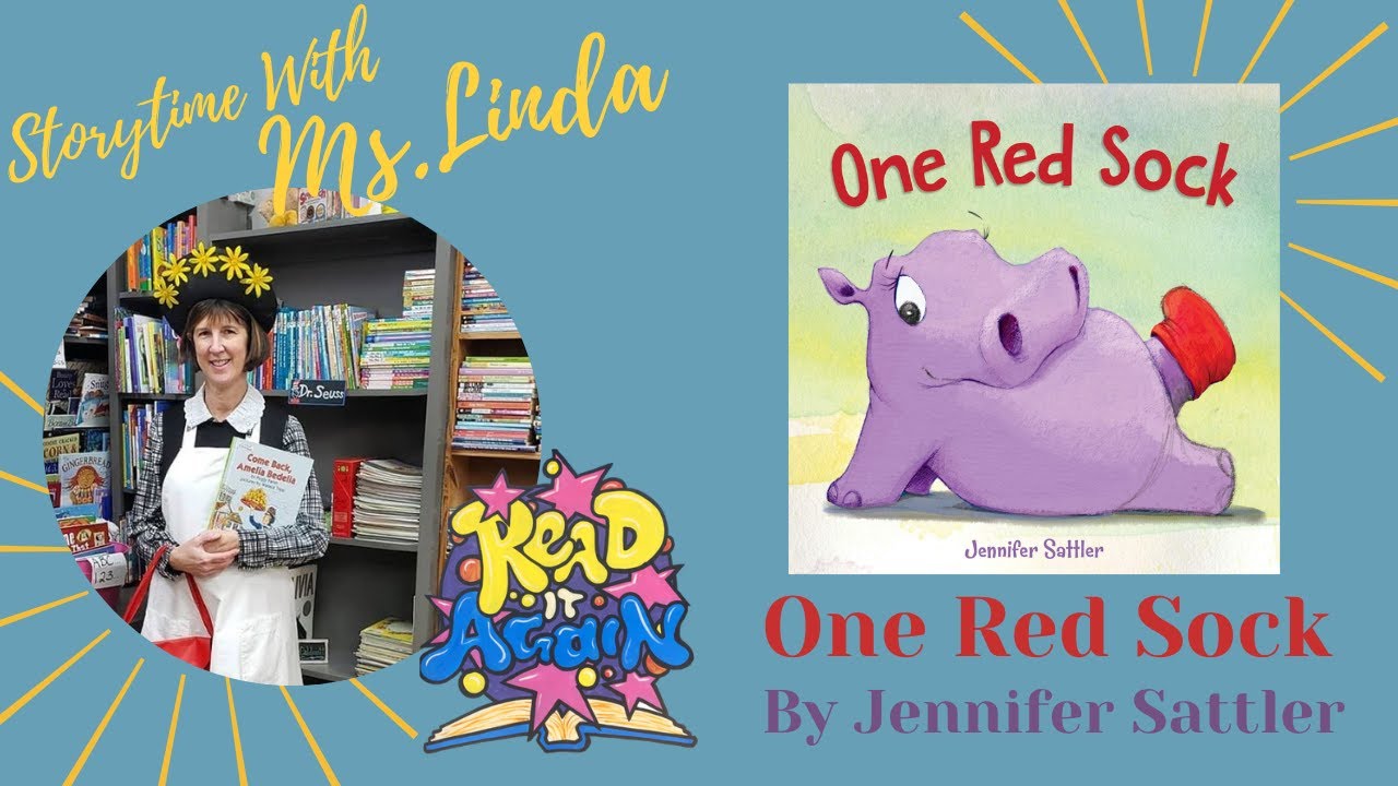Storytime with Ms. Linda! One Red Sock by Jennifer Sattler - YouTube