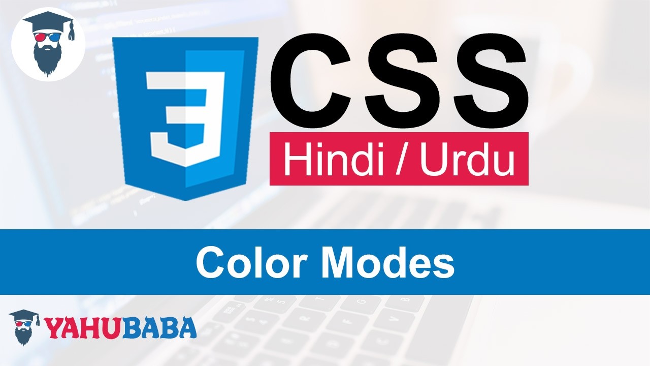 CSS Color Modes Tutorial in Hindi / Urdu - YouTube