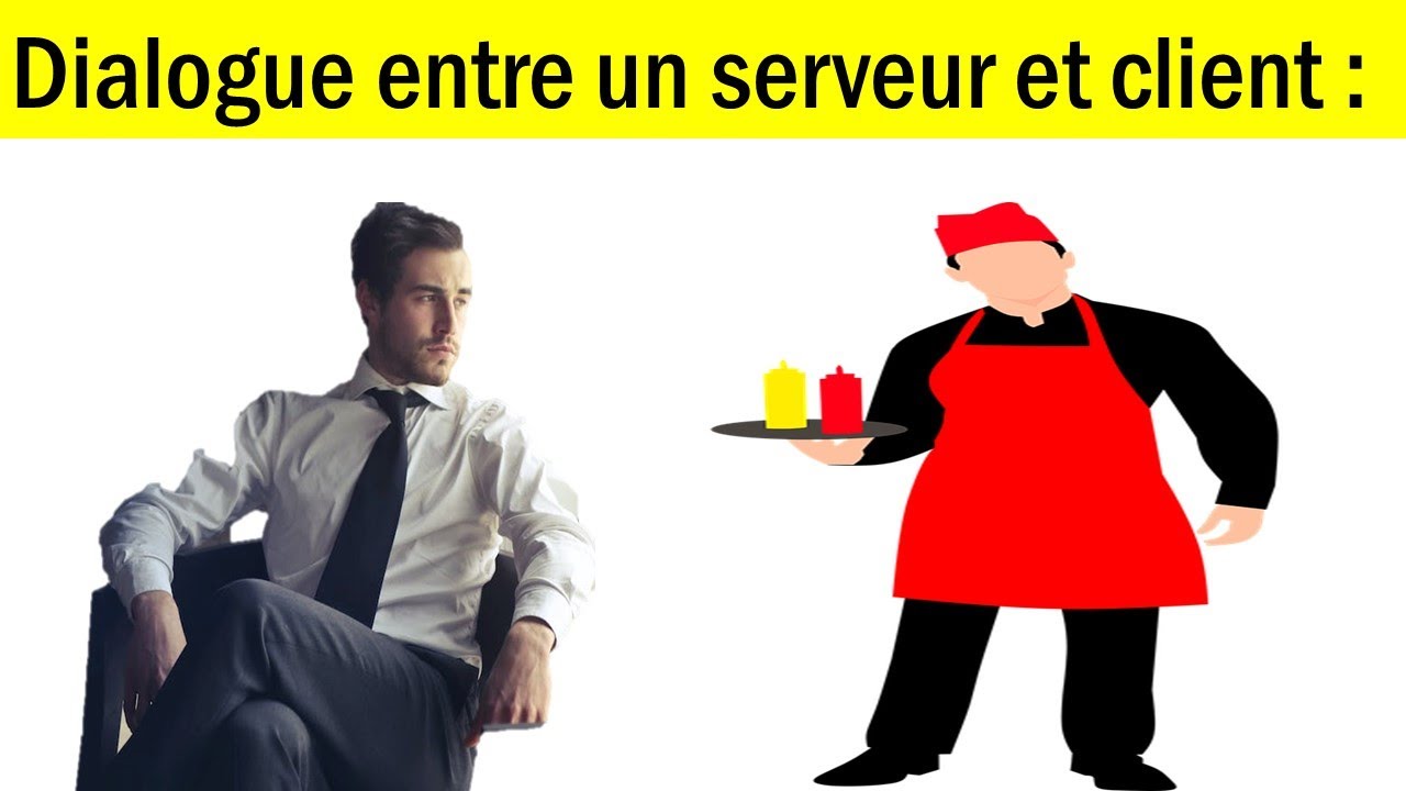 Dialogue entre un serveur et client | Apprendre Le Français - YouTube