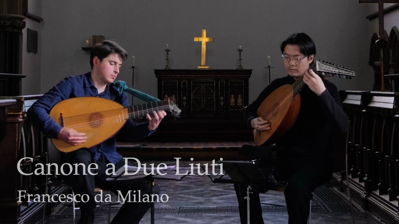 Francesco da Milano: Canone a Due Liuti (Canon for two lutes) - YouTube