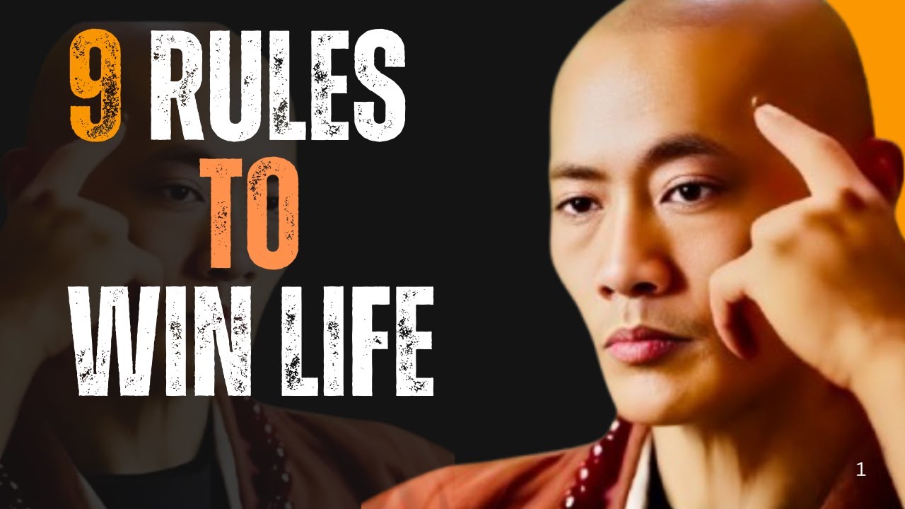 9 Rules to Win Life – Life Changing Motivational Speech Inspired by Shi Heng Yi - YouTube