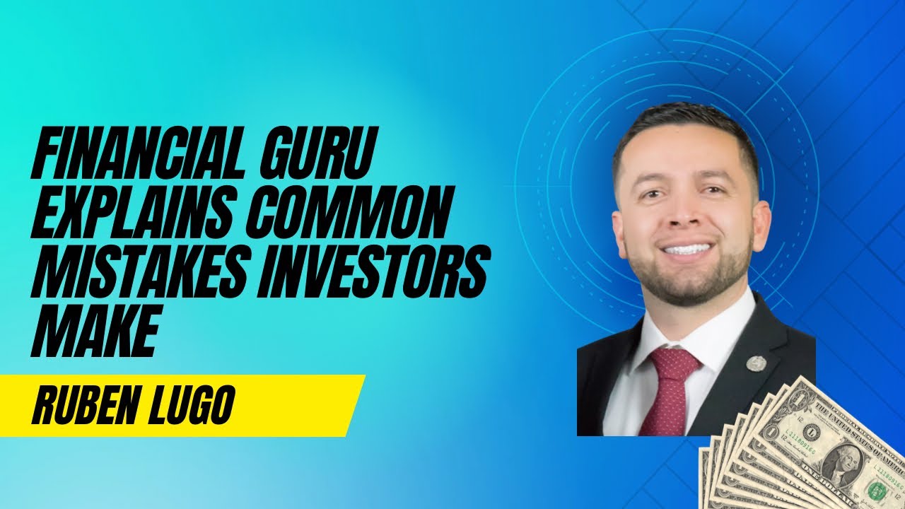 Financial guru explains common mistakes investors make - YouTube