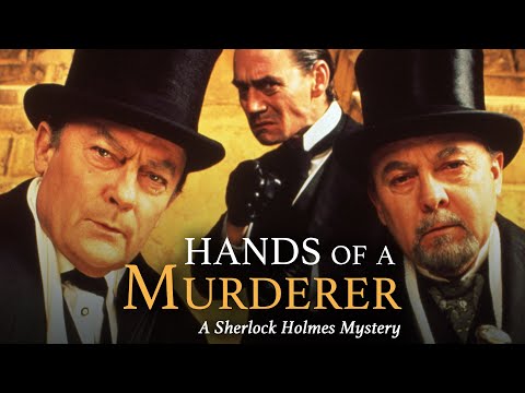 Hands of a Murderer: A Sherlock Holmes Mystery | Full TV Movie