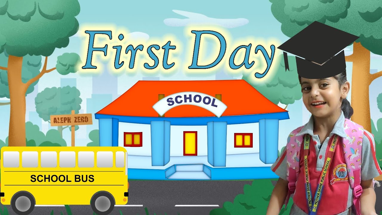 First Day School || First day of school After summer Vacation 🙆🏻 ...