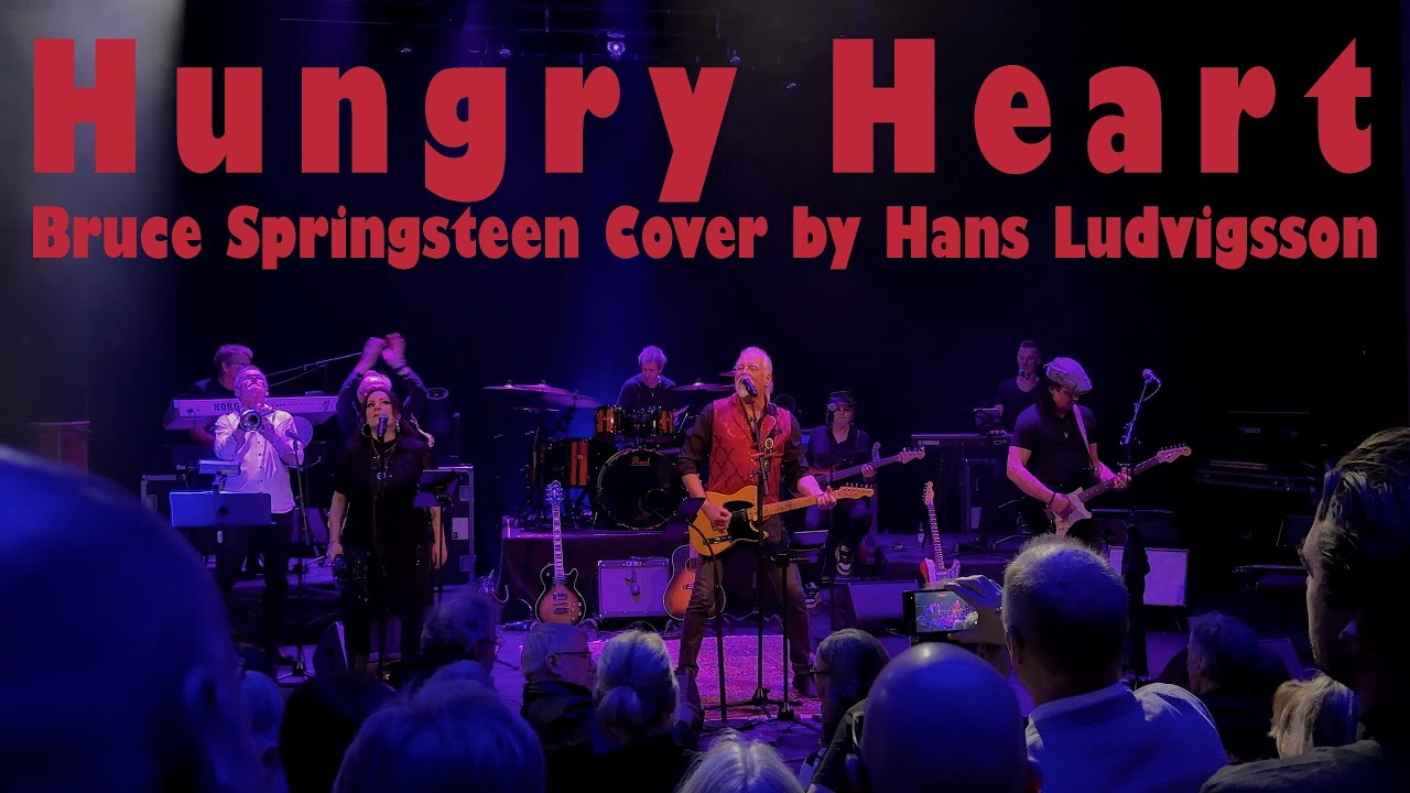 Bruce Springsteen Hungry Heart Cover by Hans Ludvigsson Full Band - YouTube